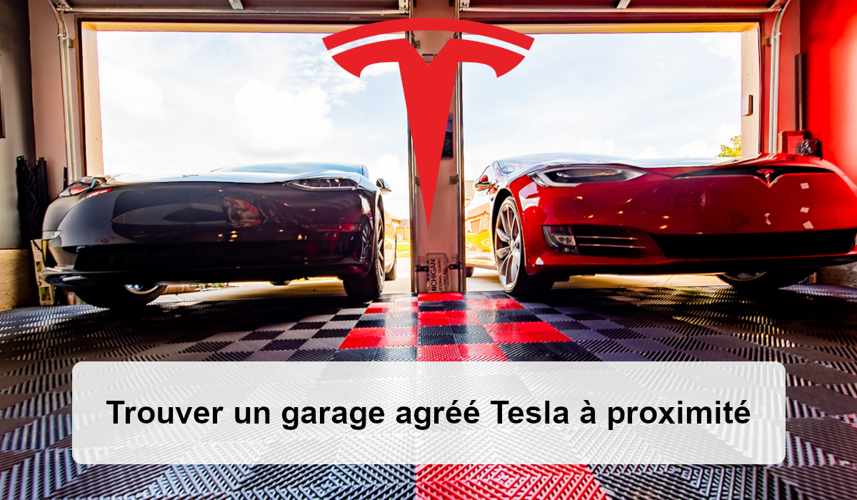 Garage agréé Tesla - Liste des ateliers auto à proximité